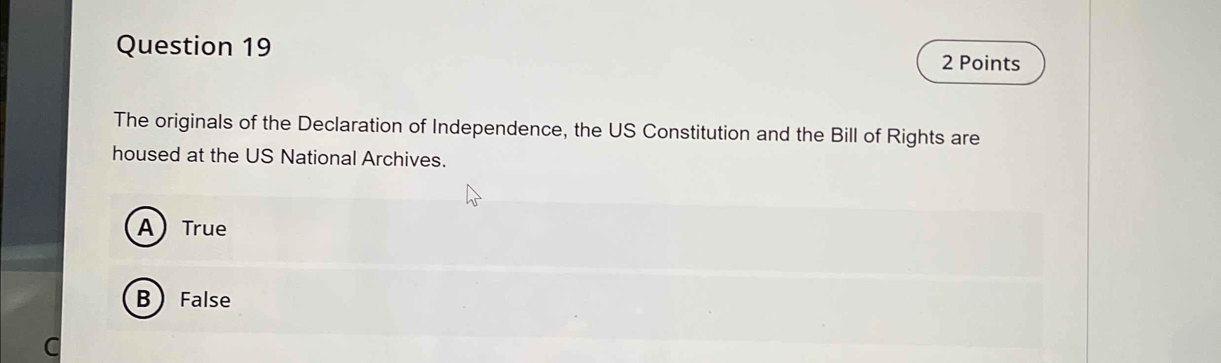 Solved Question 19The originals of the Declaration of | Chegg.com