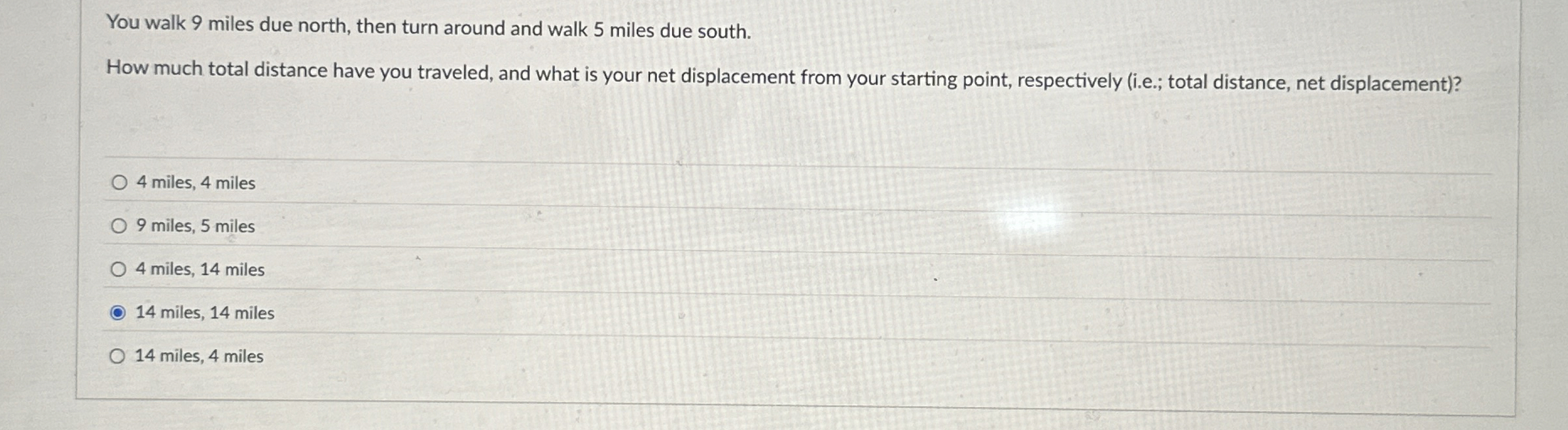 Solved You walk 9 ﻿miles due north, then turn around and | Chegg.com