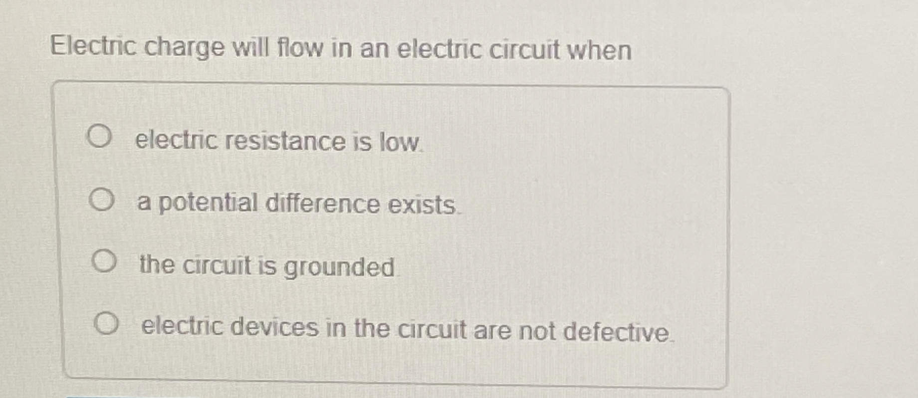 Solved Electric charge will flow in an electric circuit | Chegg.com