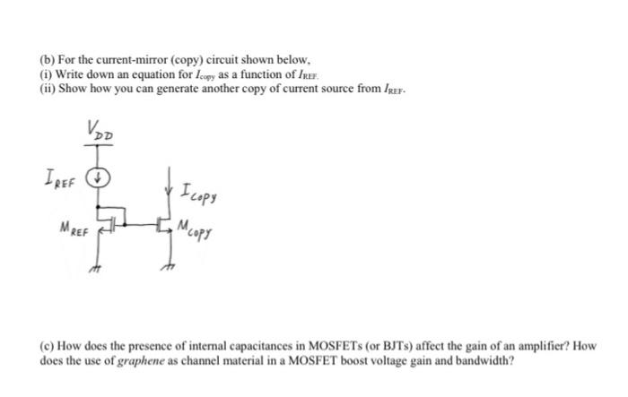 Solved (b) For the current-mirror (copy) circuit shown | Chegg.com