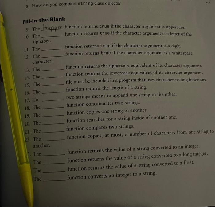 Solved 8. How do you compare string class objects? | Chegg.com