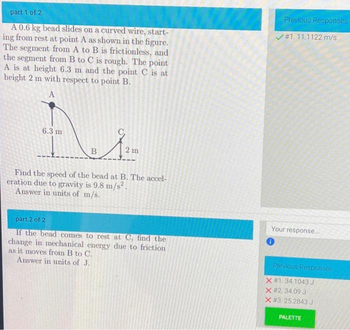 Solved A 0.6 kg bead slides on a curved wire, starting from | Chegg.com