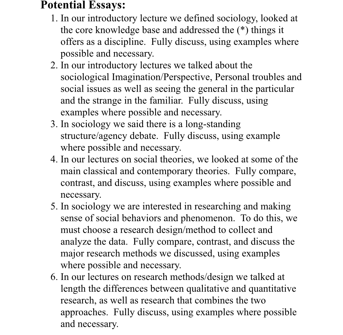 Solved Potential Essays:In our introductory lecture we | Chegg.com