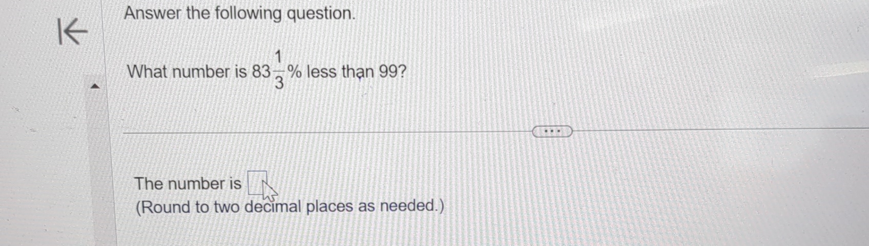 Solved Answer the following question.What number is 8313% | Chegg.com