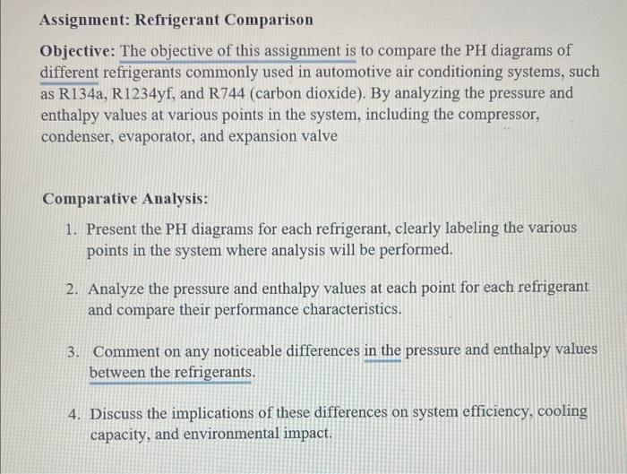 Solved Assignment: Reirigerant Comparison Objective: The | Chegg.com Solved Assignment: Reirigerant Comparison Objective: The | Chegg.com