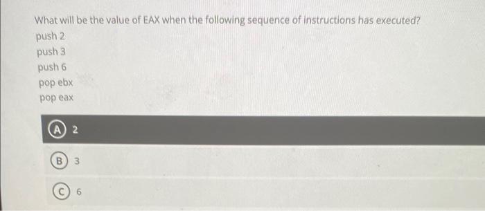 Solved What will be the value of EAX when the following | Chegg.com