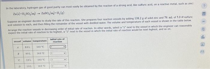 Solved Zn(s)+H2SO4(aq)→ZnSO4(aq)+H2( g) Suppose an engineer | Chegg.com