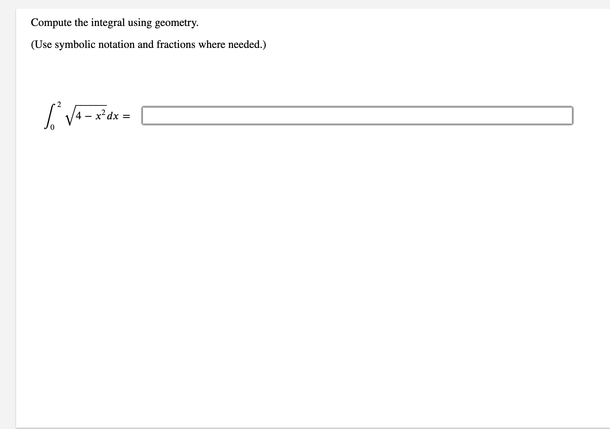 Solved Compute the integral using geometry.(Use symbolic | Chegg.com