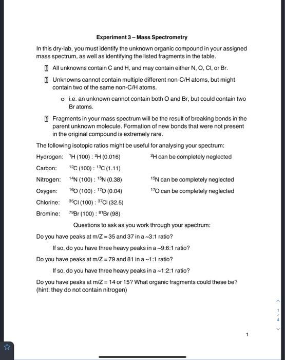 Solved Experiment 3 - Mass Spectrometry In this dry-lab, you | Chegg.com