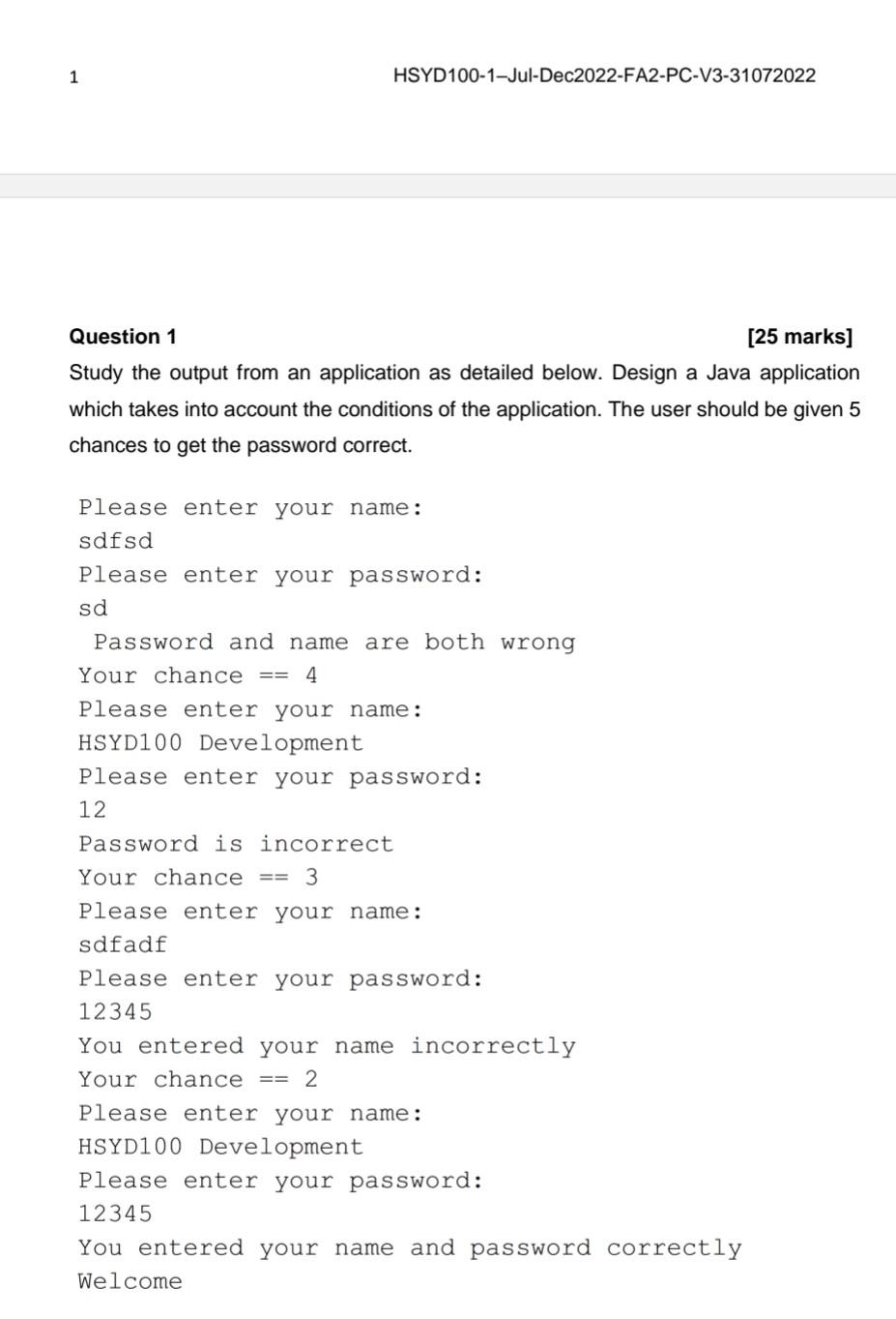 Question 1 [25 marks] Study the output from an | Chegg.com