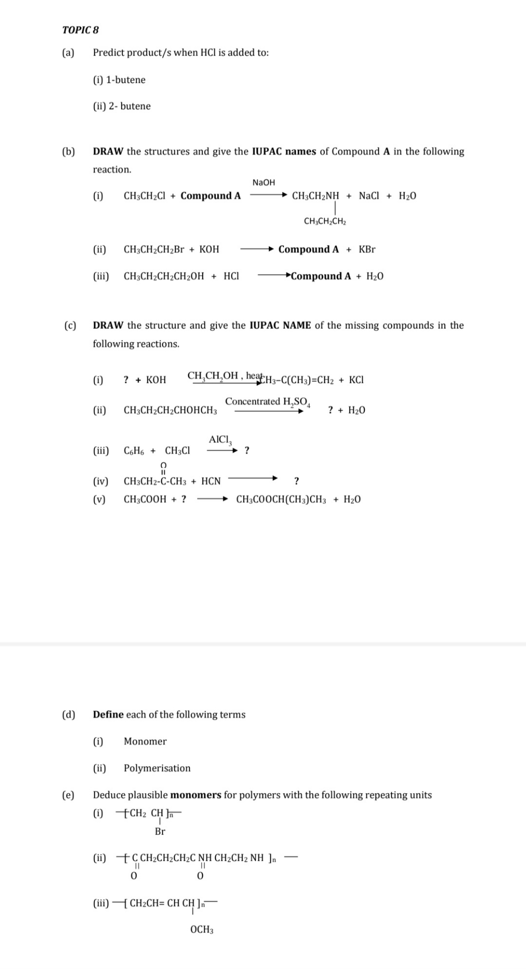 Solved TOPIC 8(a) ﻿Predict product/s when HCl ﻿is added | Chegg.com
