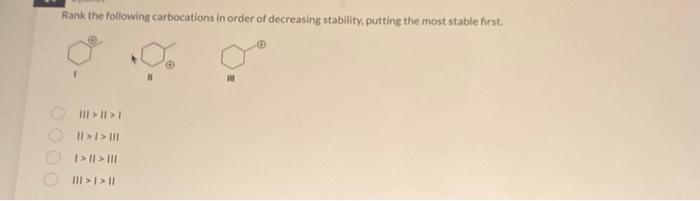 Solved Rank the following carbocations in order of | Chegg.com