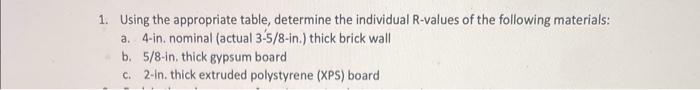 Solved 1. Using the appropriate table, determine the | Chegg.com