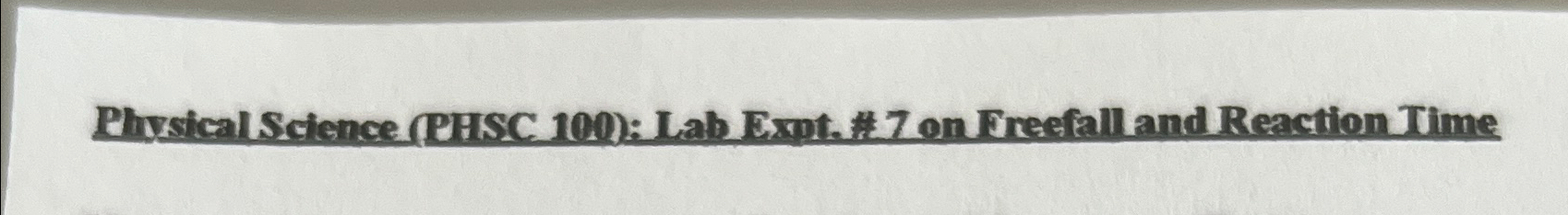 Solved Physical Science (PHSC 100): Lab Expt.#7 ﻿on Freefall | Chegg.com
