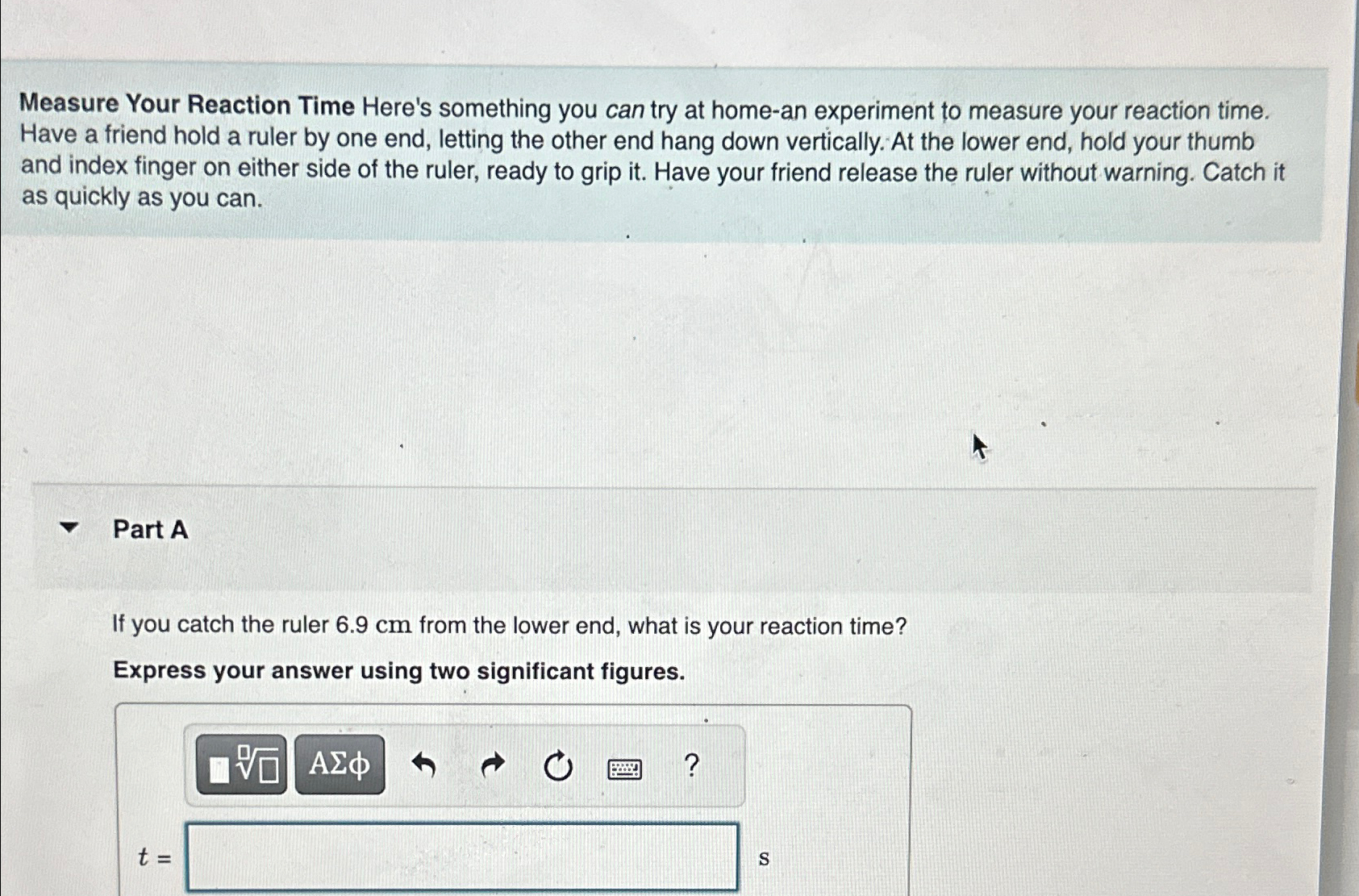 Solved Measure Your Reaction Time Here's something you can | Chegg.com