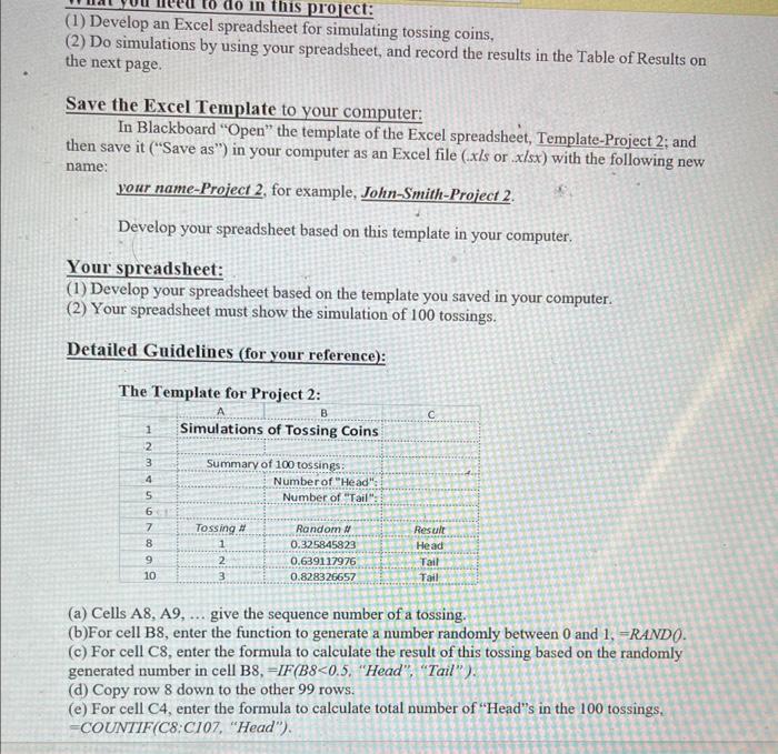 Solved (1) Develop an Excel spreadsheet for simulating | Chegg.com