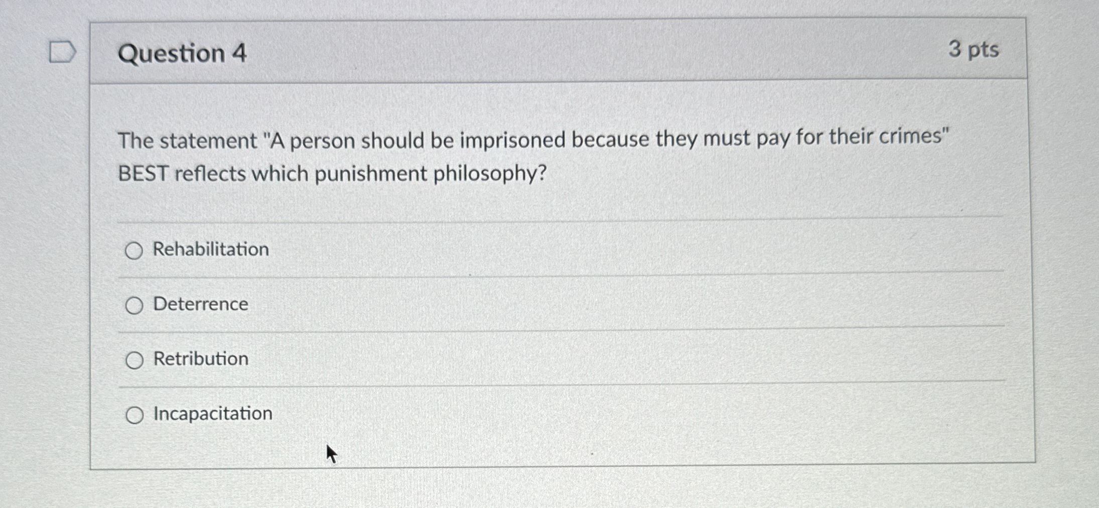 Solved Question 43 ﻿ptsThe statement "A person should be | Chegg.com