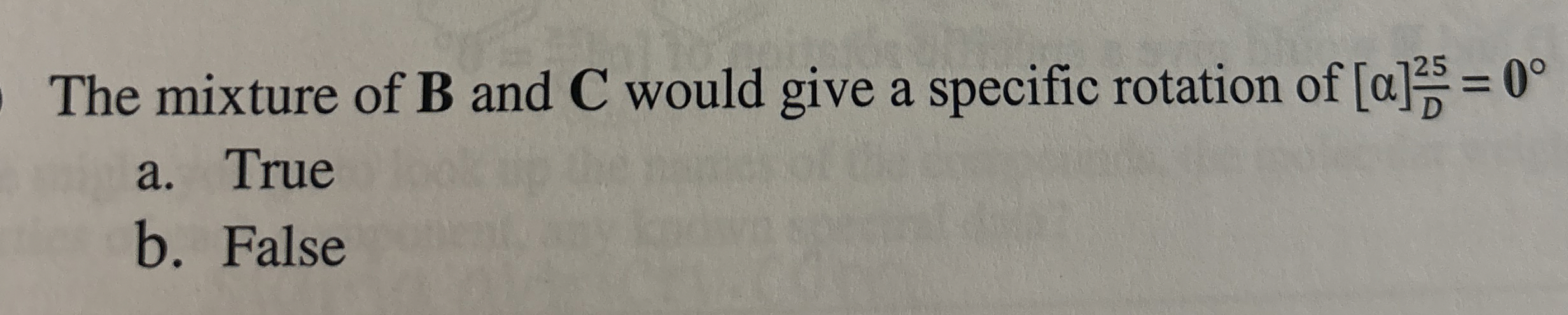 Solved The mixture of B ﻿and C ﻿would give a specific | Chegg.com