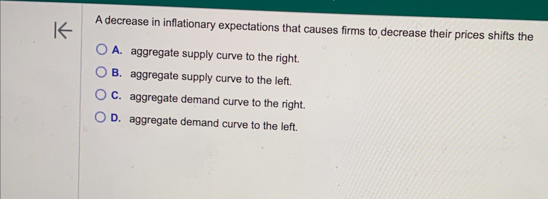 Solved A decrease in inflationary expectations that causes | Chegg.com