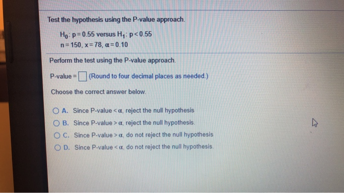 Solved Test the hypothesis using the P-value approach. Ho: | Chegg.com