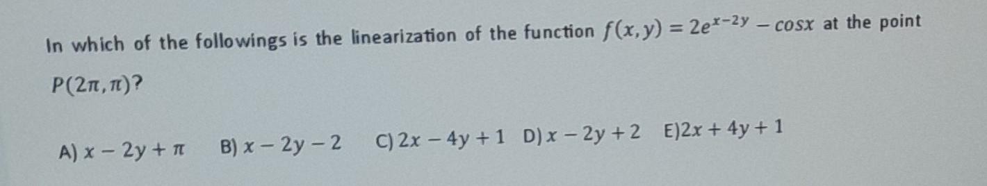Solved In which of the followings is the linearization of | Chegg.com