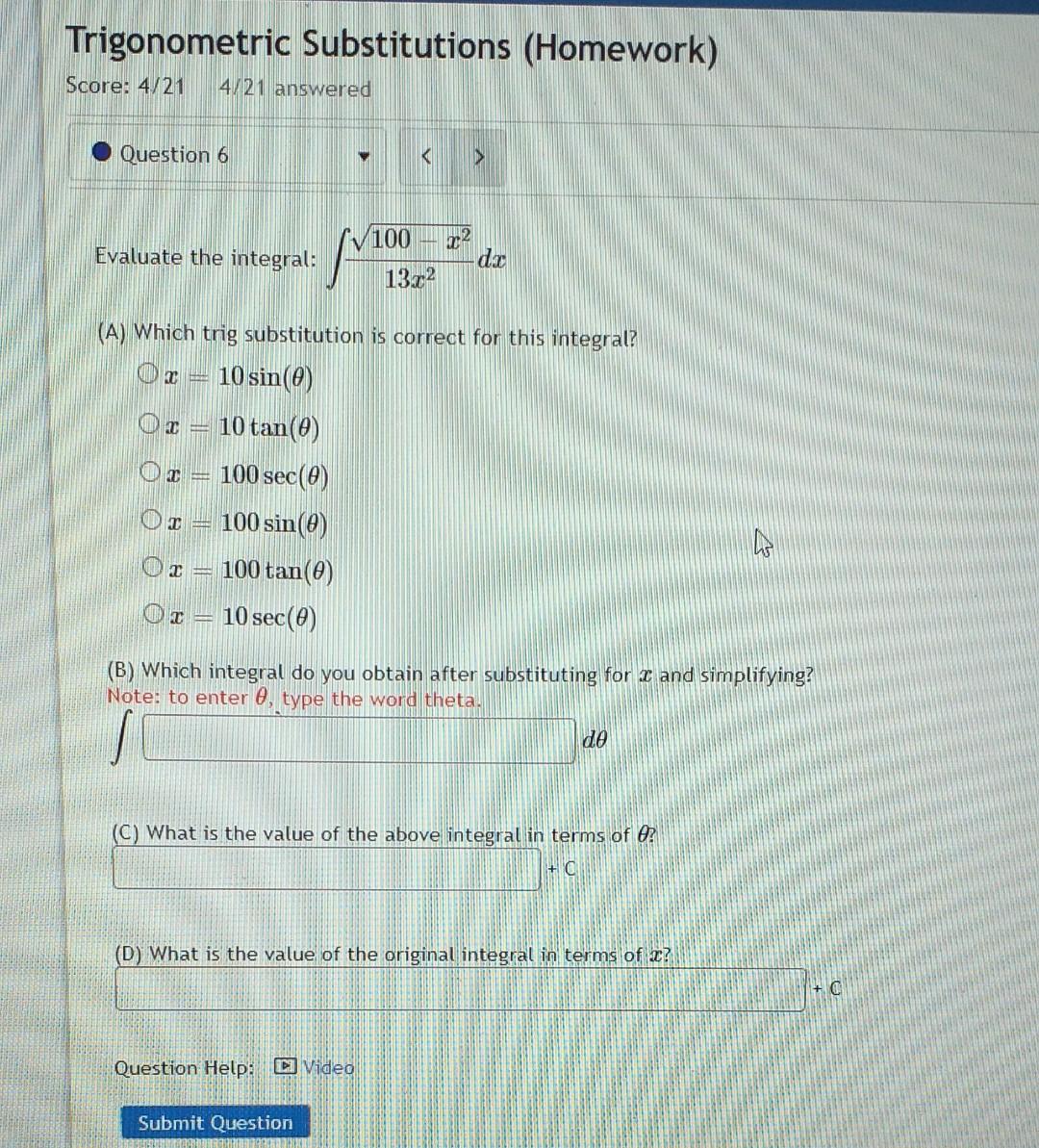 Solved Trigonometric Substitutions (Homework) Score: | Chegg.com