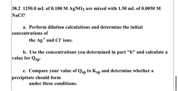 Solved 38.21250.0 mL of 0.100MAgNO3 are mixed with 1.50 mL | Chegg.com