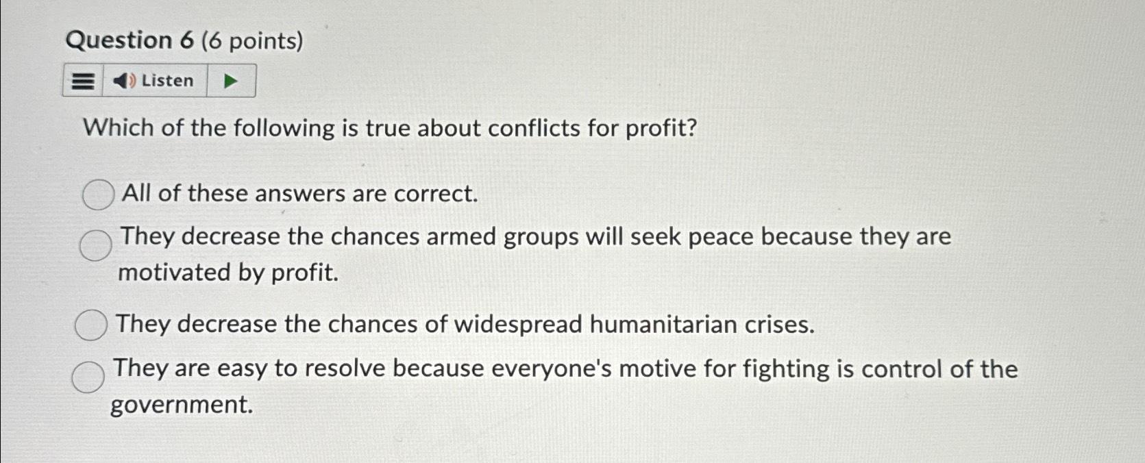 Solved Question 6 (6 ﻿points)ListenWhich of the following is | Chegg.com