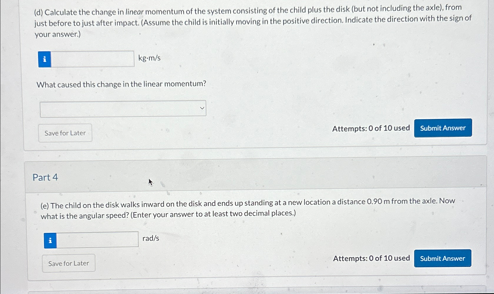 (d) ﻿Calculate the change in linear momentum of the | Chegg.com