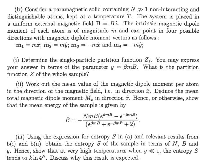 (b) ﻿Consider a paramagnetic solid containing N≫1 | Chegg.com