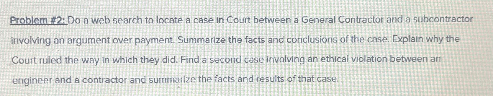 Solved Problem #2: Do a web search to locate a case in Court | Chegg.com