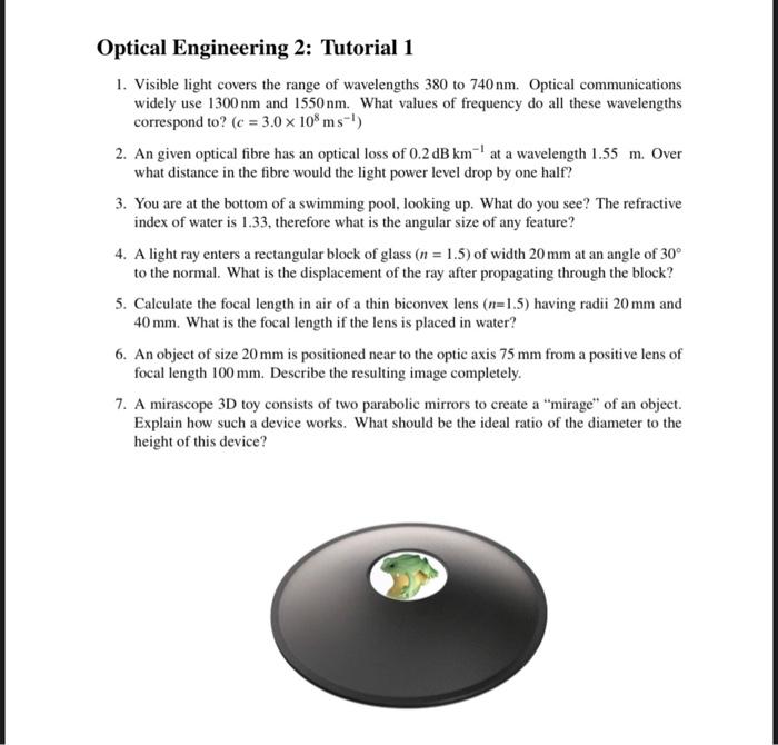 Solved Optical Engineering 2: Tutorial 1 1. Visible light | Chegg.com