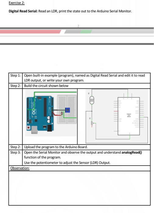 Solved Exercise 1: Analog Read Serial: Read an LDR, print | Chegg.com
