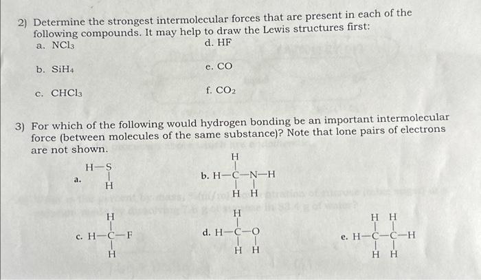 Solved 2) Determine the strongest intermolecular forces that | Chegg.com
