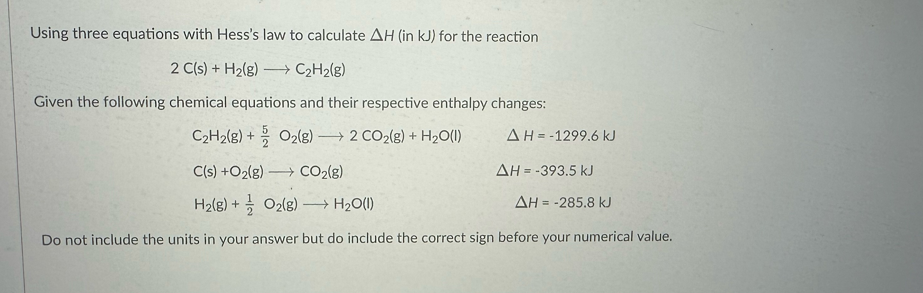 Solved Using three equations with Hess's law to calculate | Chegg.com
