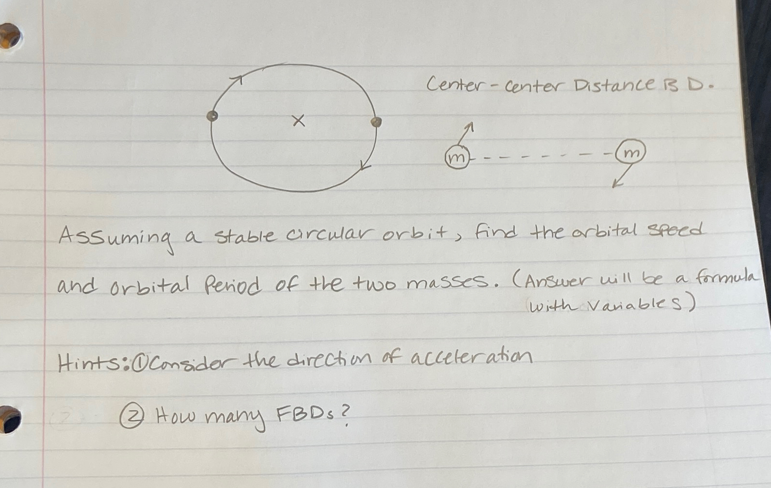 Solved Center - ﻿center Distance is D.Assuming a stable | Chegg.com