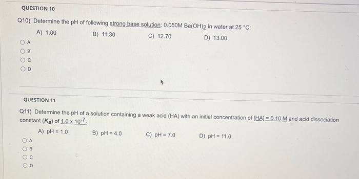 Solved Q10) Determine the pH of following strong base | Chegg.com