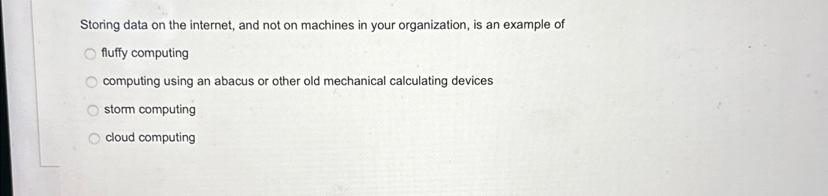 Solved Storing data on the internet, and not on machines in | Chegg.com