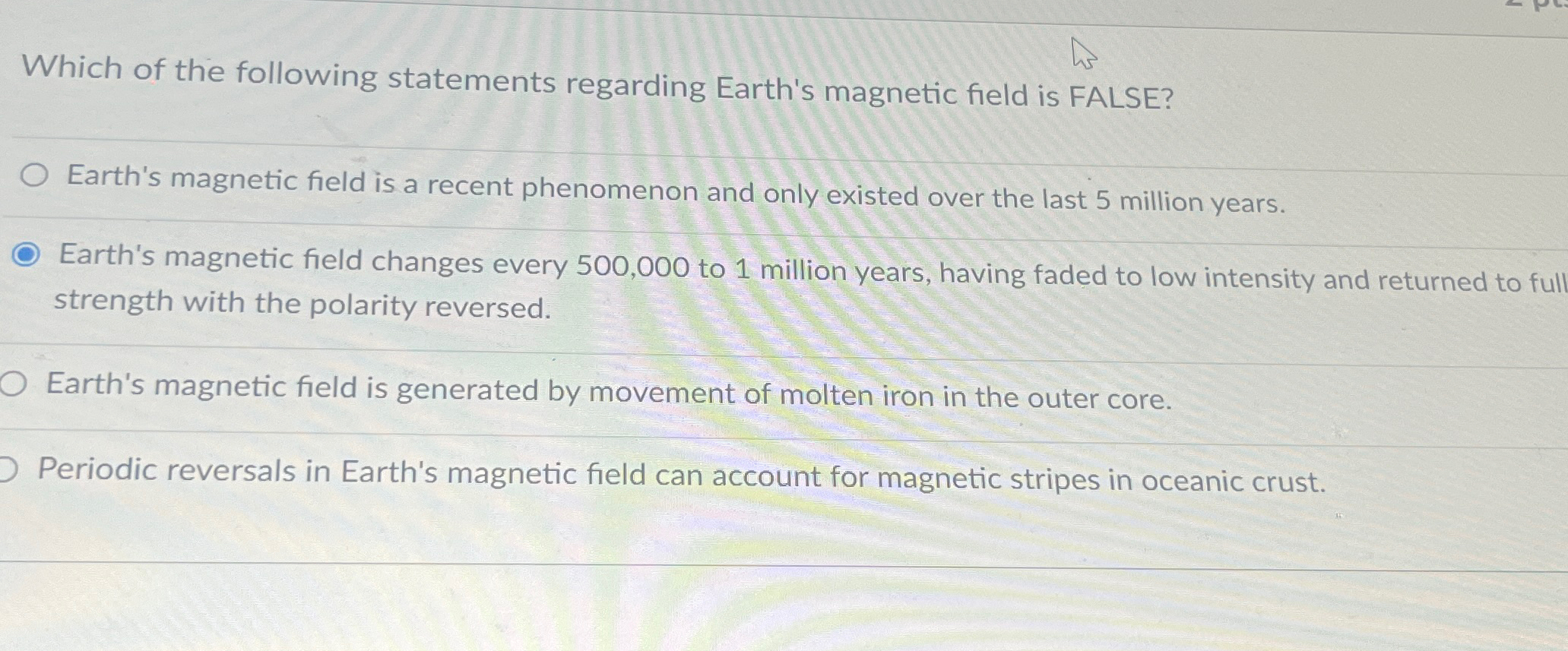 Solved Which of the following statements regarding Earth's | Chegg.com