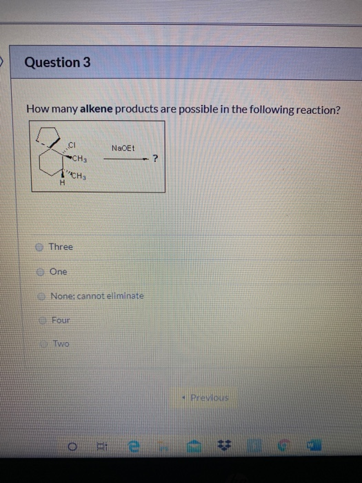 Solved Question 3 How many alkene products are possible in | Chegg.com