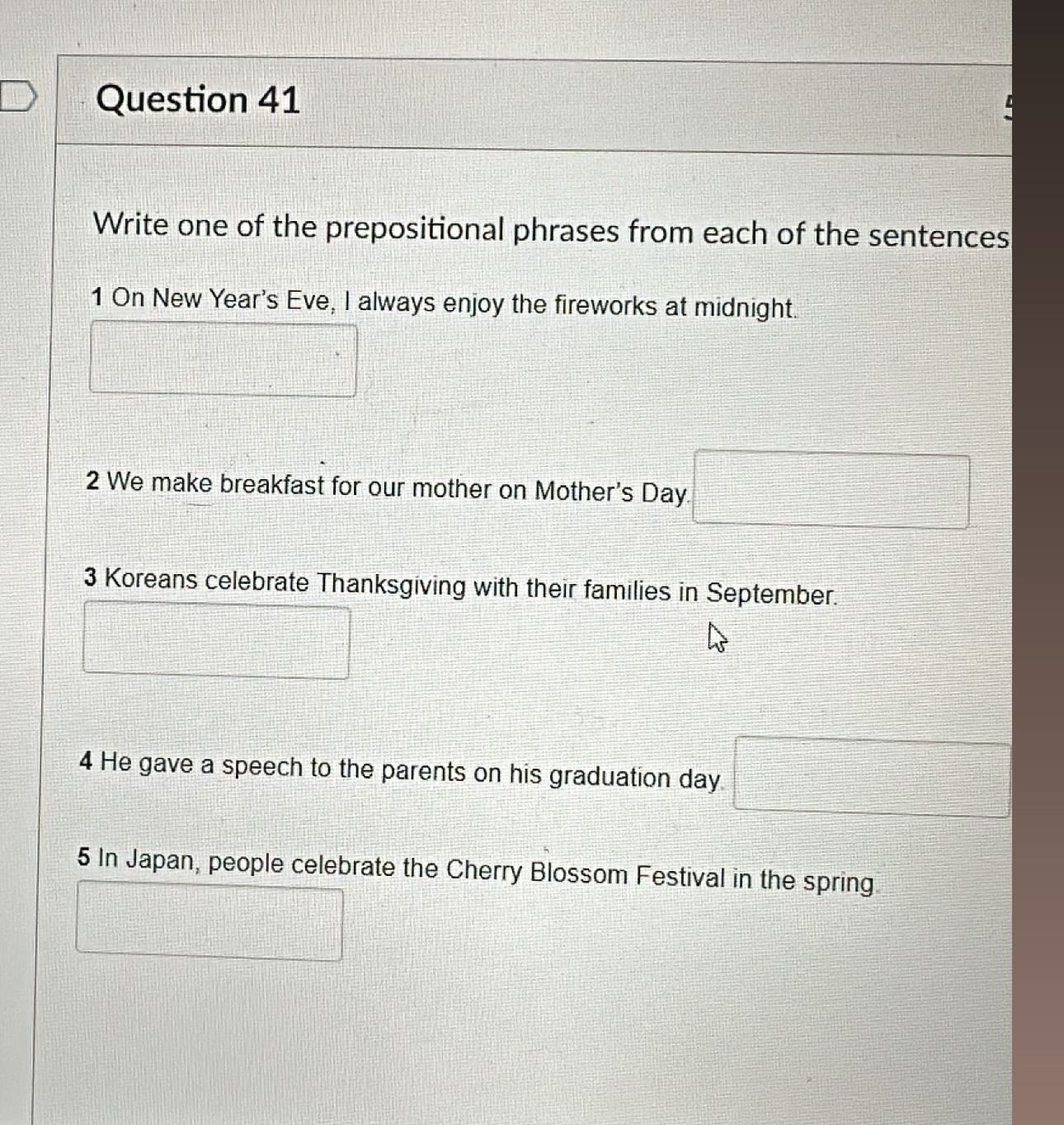 Solved Question 41Write one of the prepositional phrases | Chegg.com