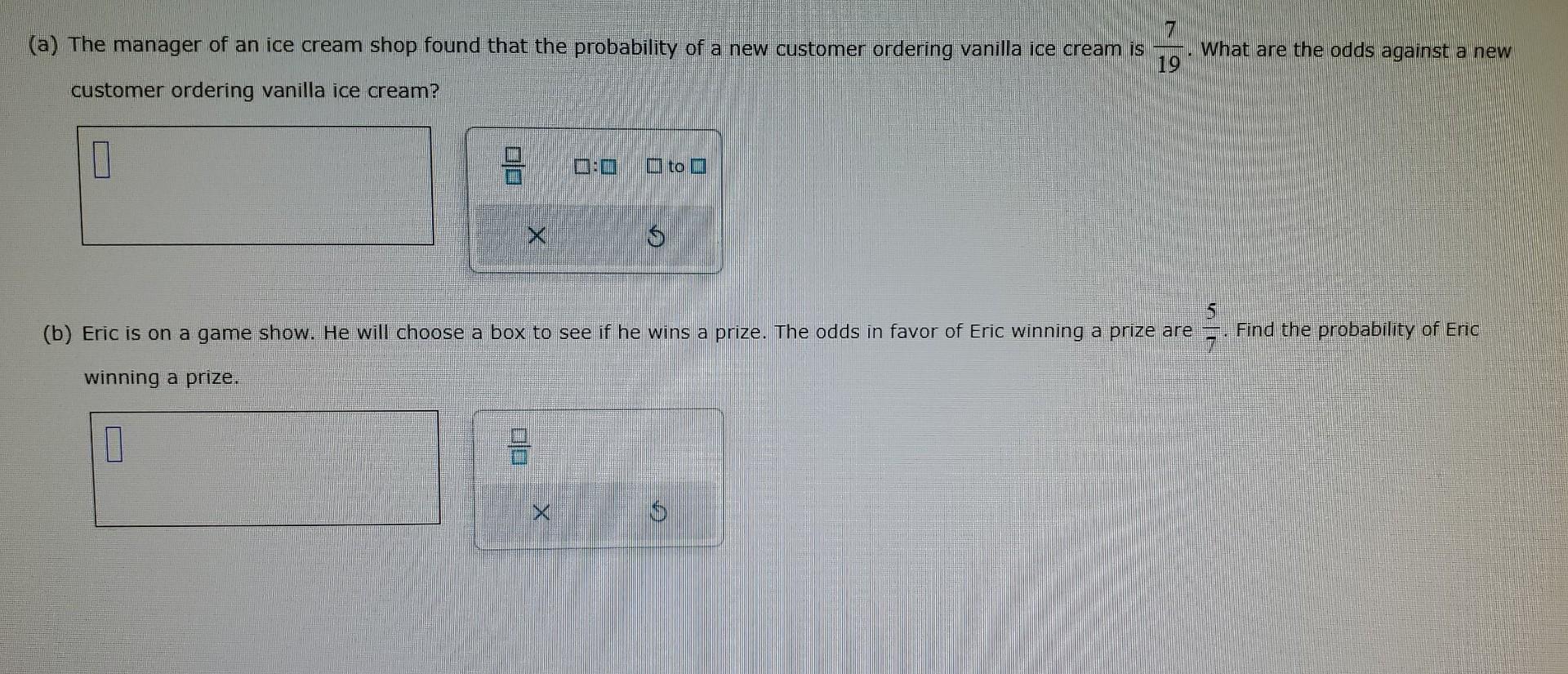Solved (a) The manager of an ice cream shop found that the | Chegg.com