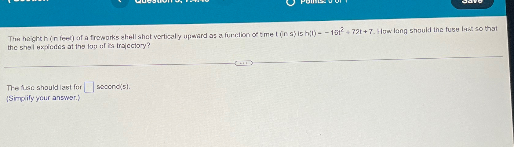 Solved The height h (in feet) ﻿of a fireworks shell shot | Chegg.com