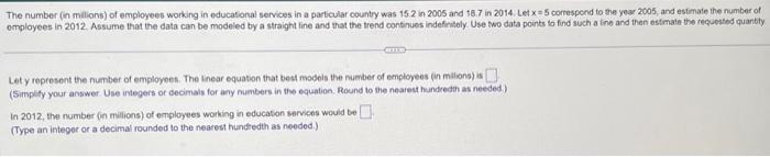 Solved The number (in millions) of employees working in | Chegg.com