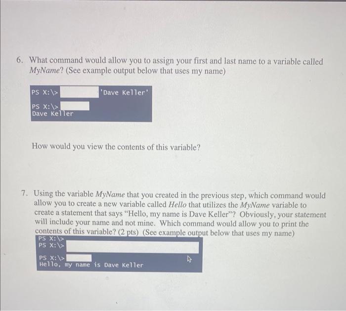 Solved 6. What command would allow you to assign your first | Chegg.com