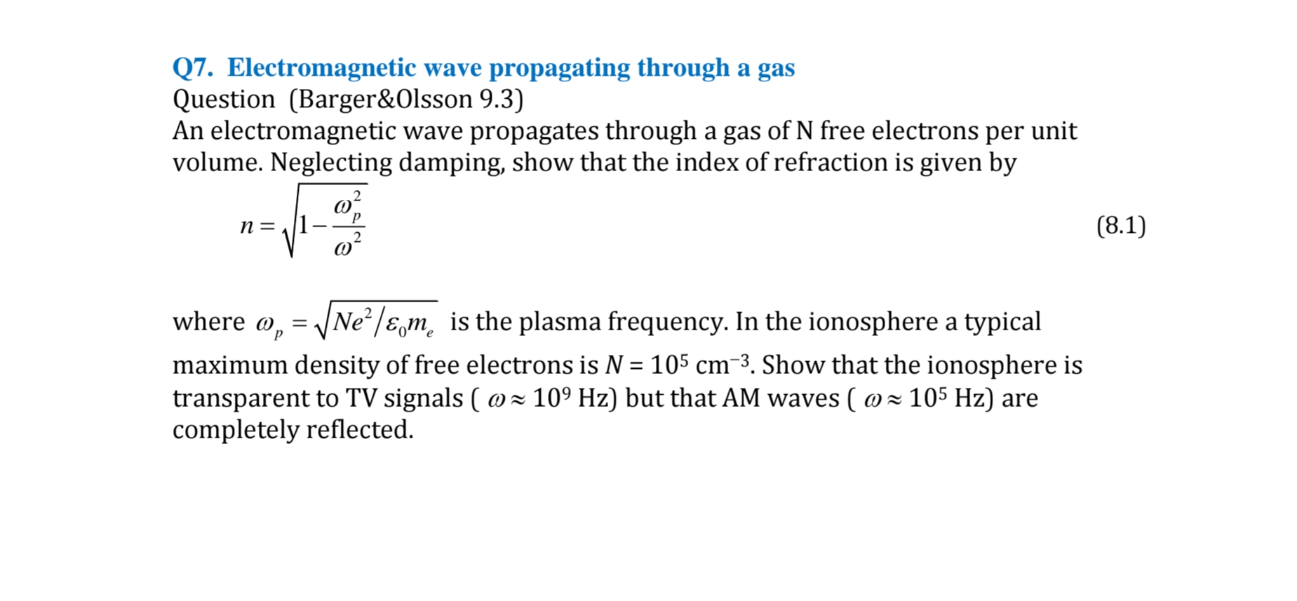 Solved Q7. ﻿Electromagnetic wave propagating through a | Chegg.com