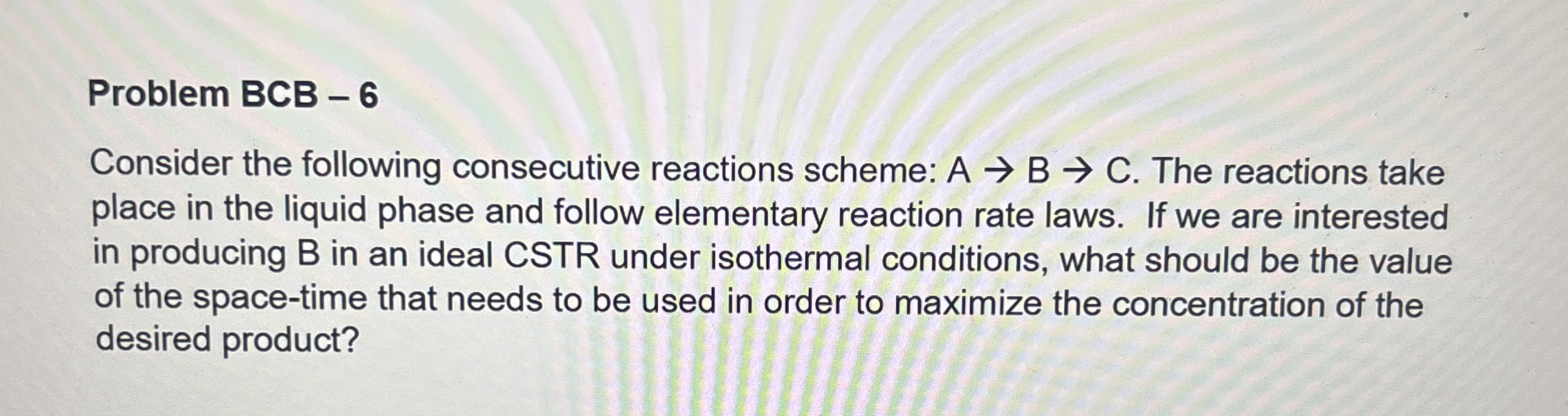 Solved Problem BCB - 6Consider the following consecutive | Chegg.com