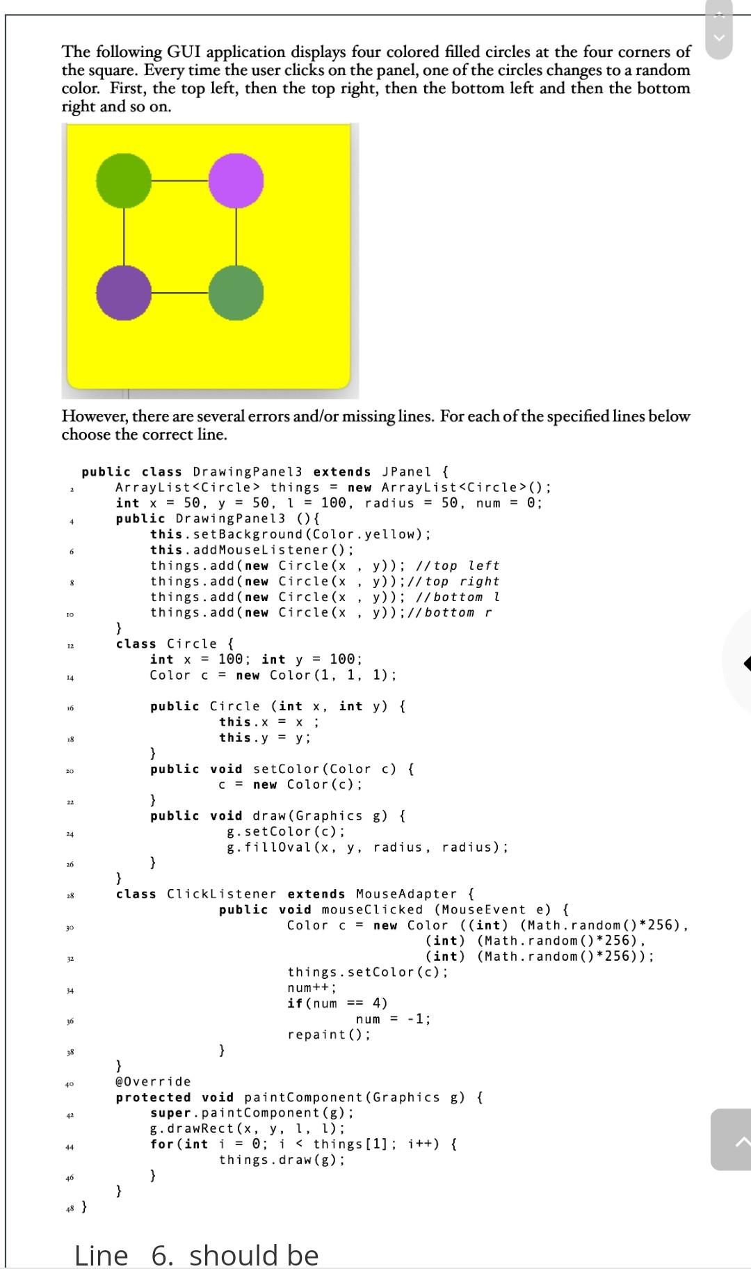 Solved The following GUI application displays four colored | Chegg.com
