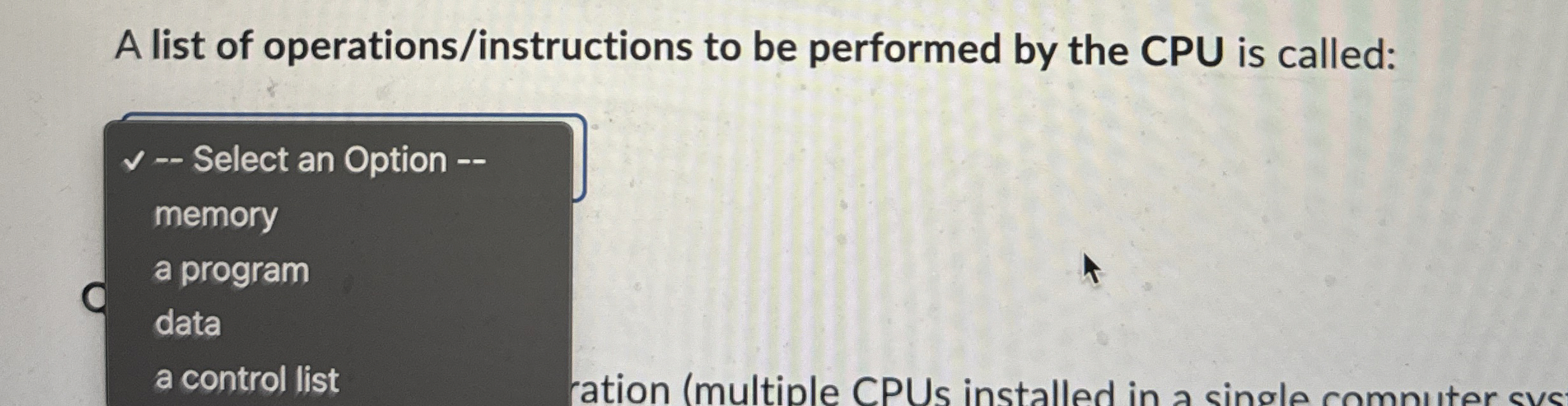 Solved A list of operations/instructions to be performed by | Chegg.com