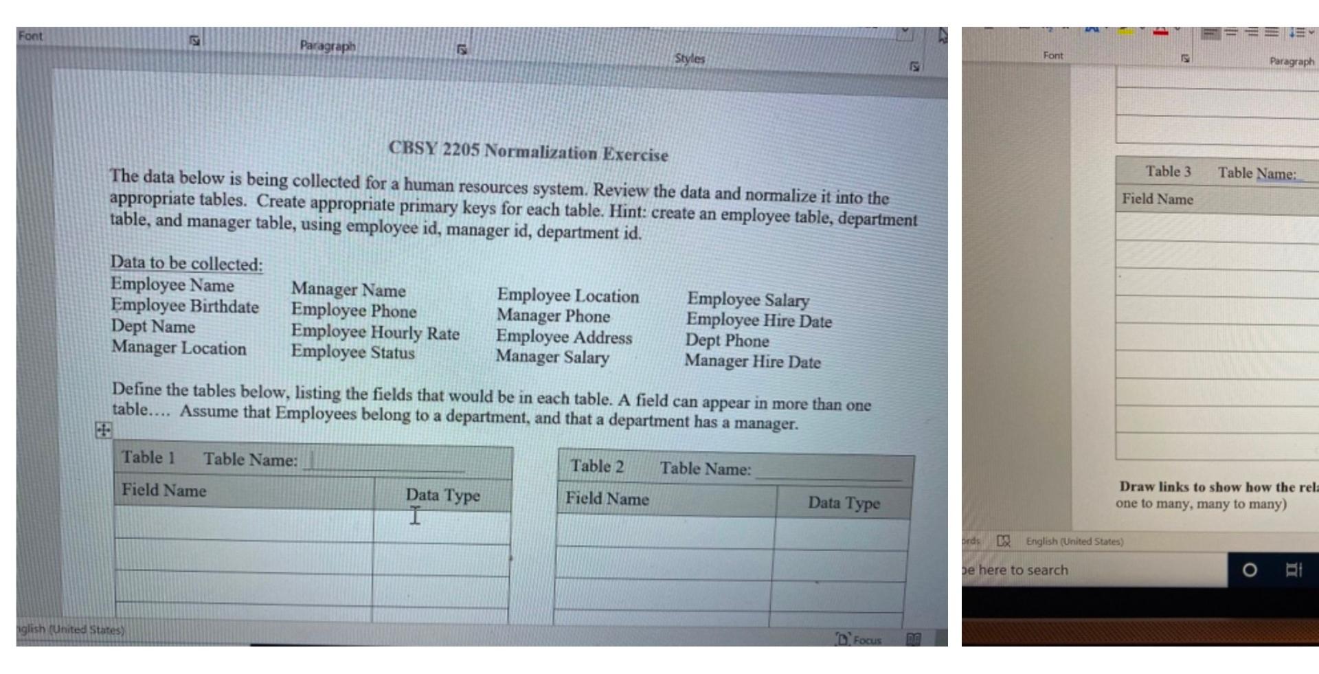 Solved CBSY 2205 Normalization Exercise The data below is | Chegg.com